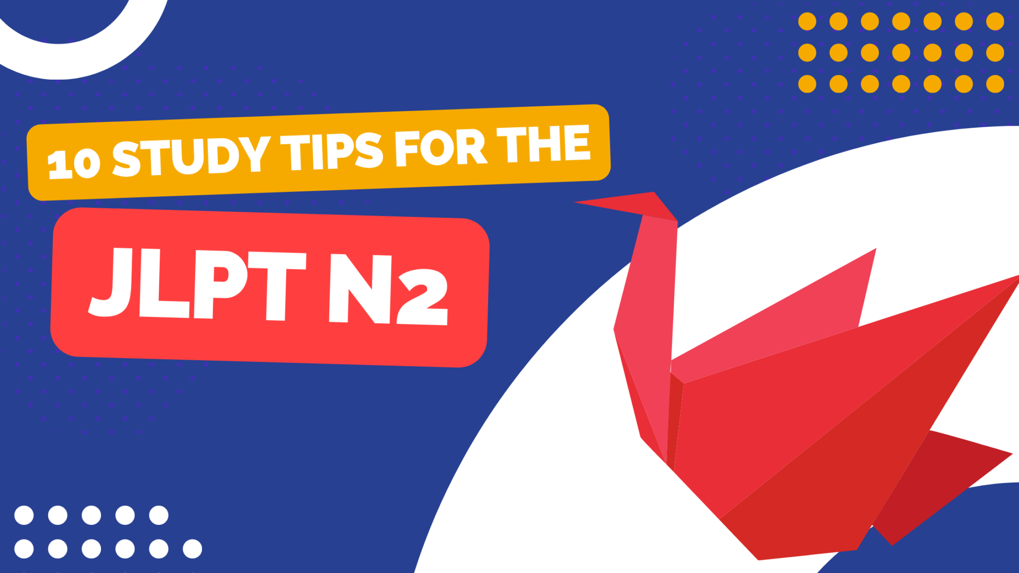 10 Strategies for Acing the JLPT N2 Exam - Toranomon Language School