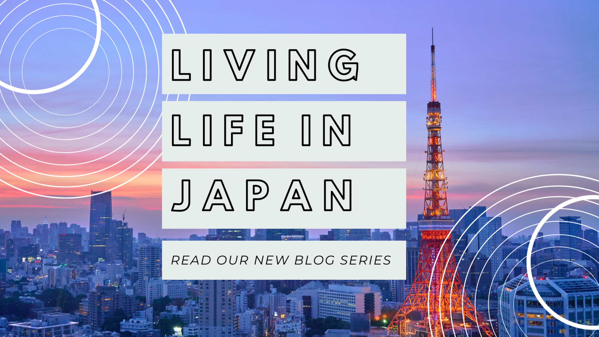 Living life in Japan - Toranomon Language School