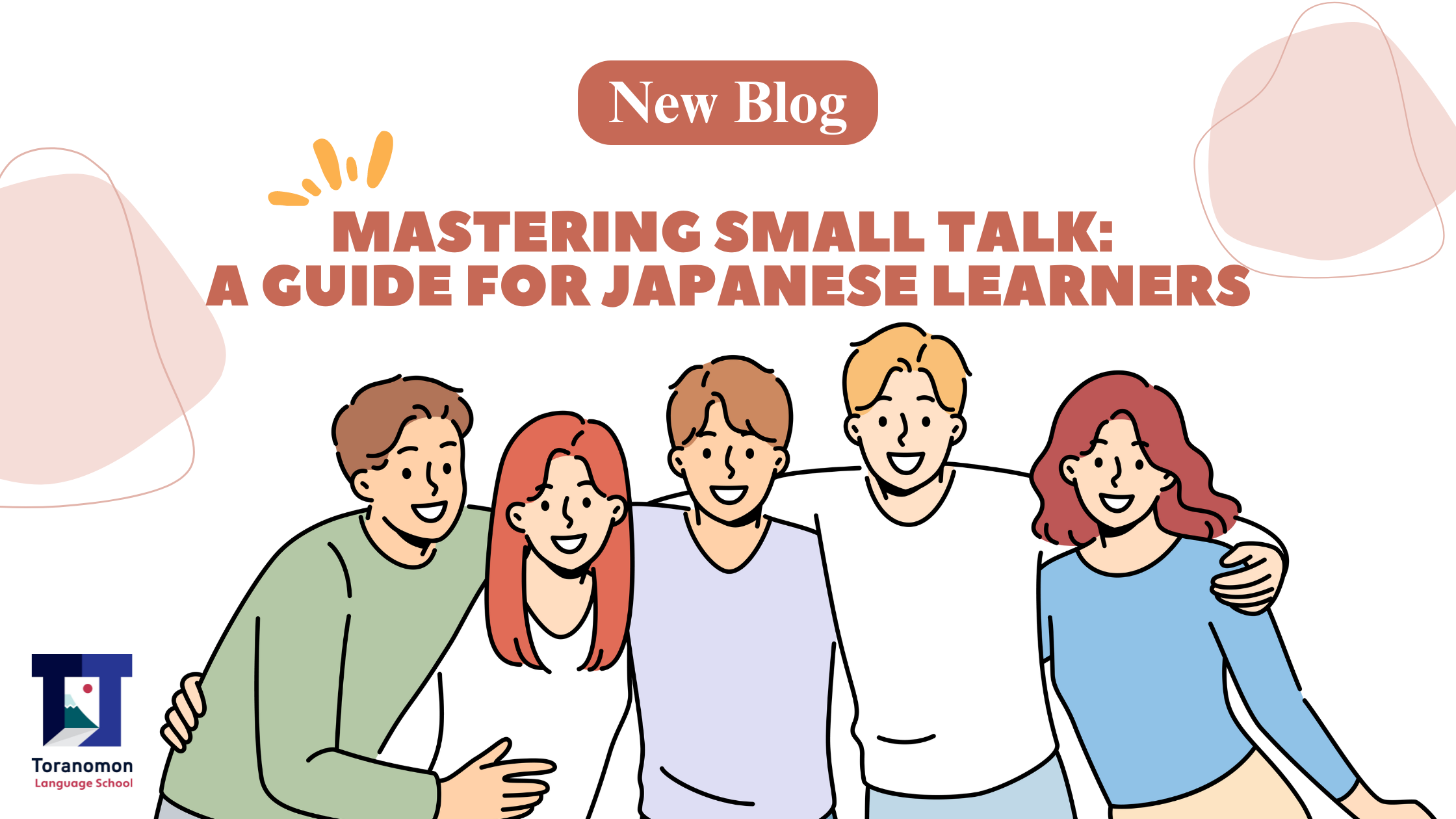 Mastering Small Talk: A Guide for Japanese Learners - Toranomon Language School