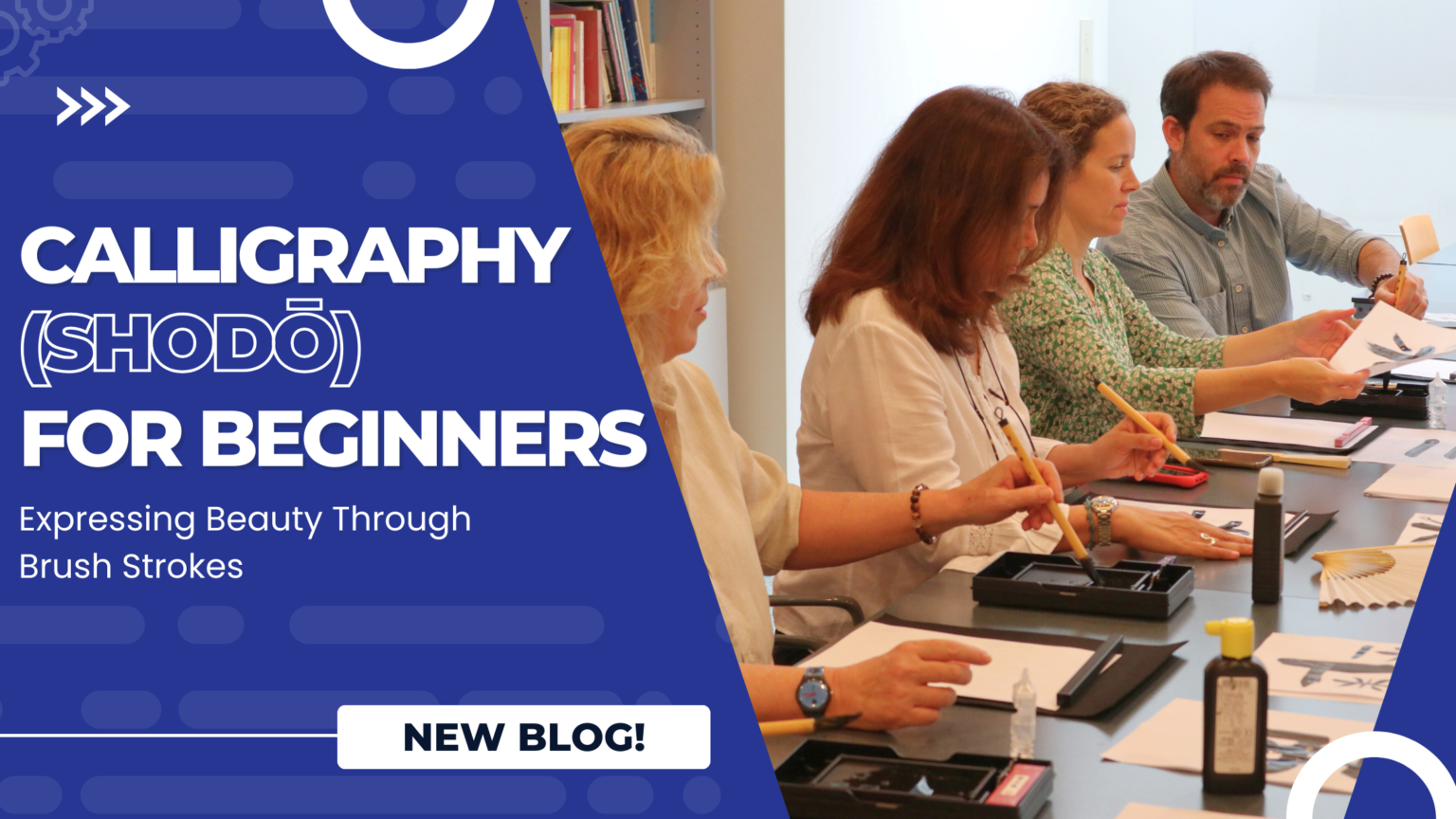 Calligraphy (Shodō) for Beginners: Expressing Beauty through Brush ...